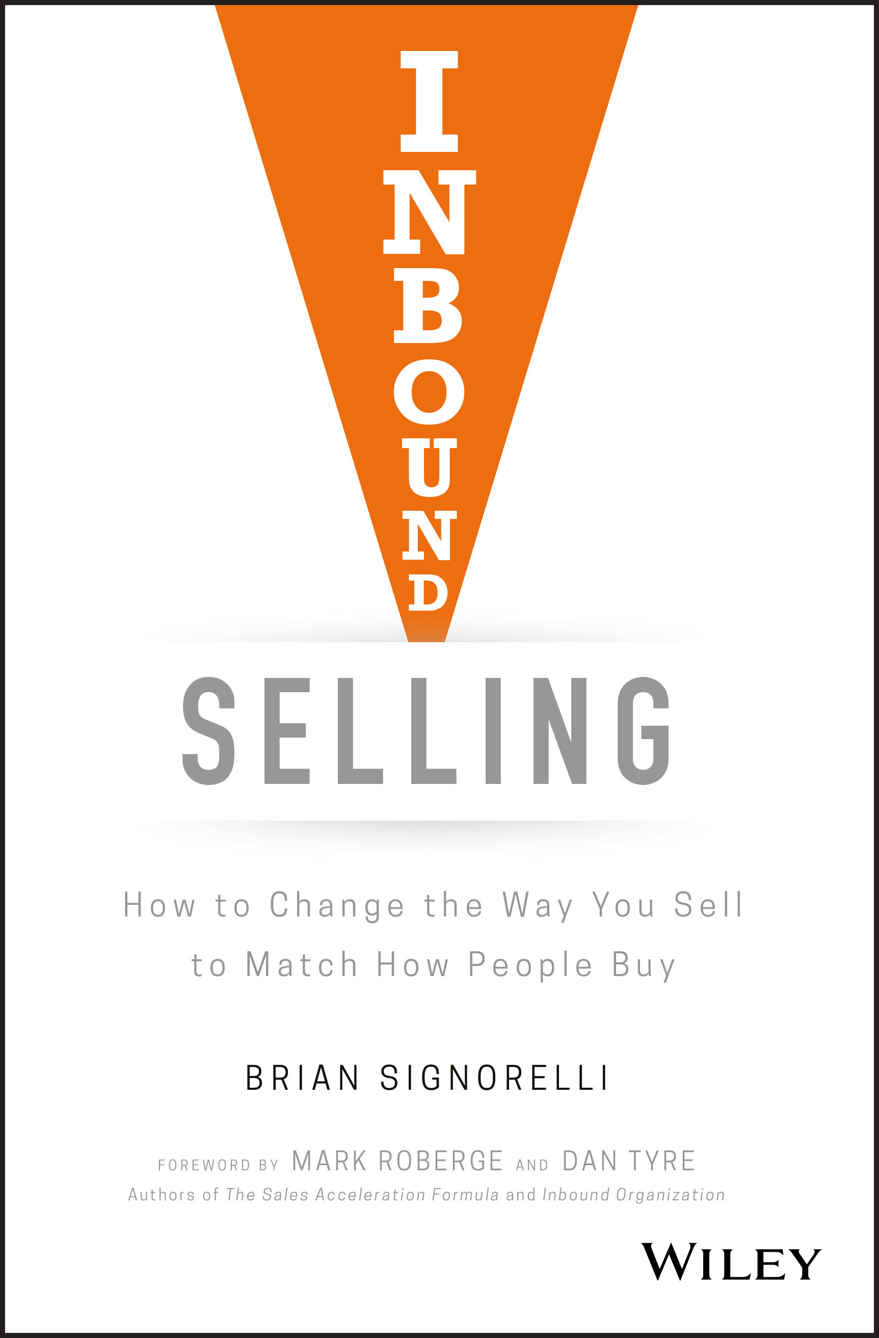 Book review: Inbound Selling by Brian Signorelli | The Marketing Society