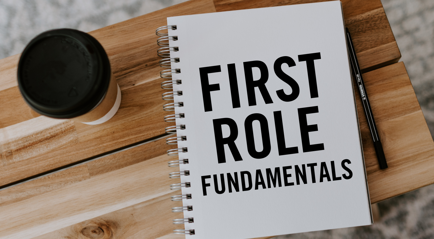 First Role Fundamentals | Virtual | The Marketing Society