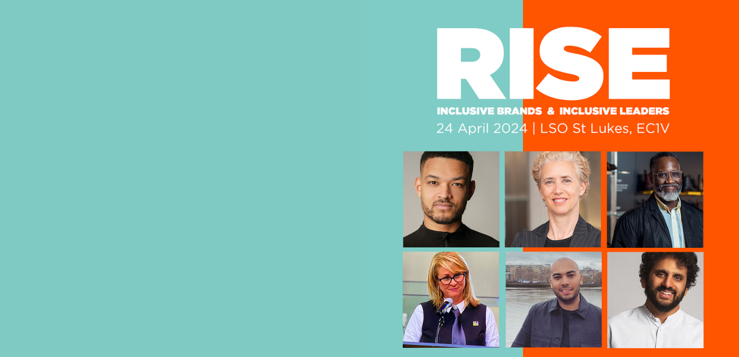 RISE 2024: Inclusive Brands & Inclusive Leaders | The Marketing Society
