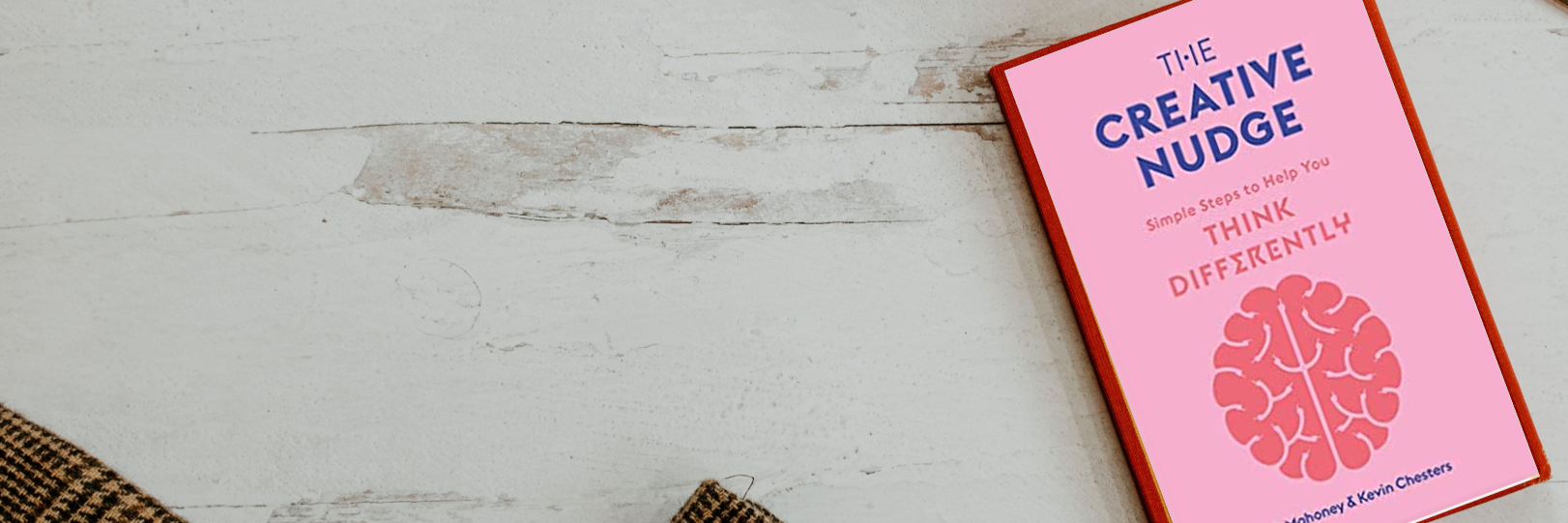 The Creative Nudge by Kevin Chesters | The Marketing Society