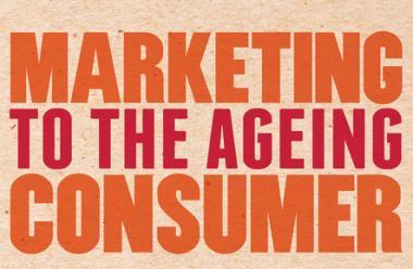 Marketing to the ageing consumer | The Marketing Society